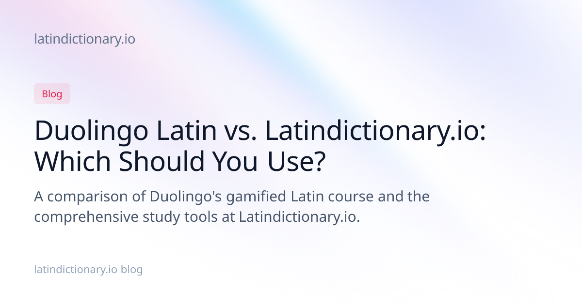 Duolingo Latin vs. Latindictionary.io: Which Should You Use ...